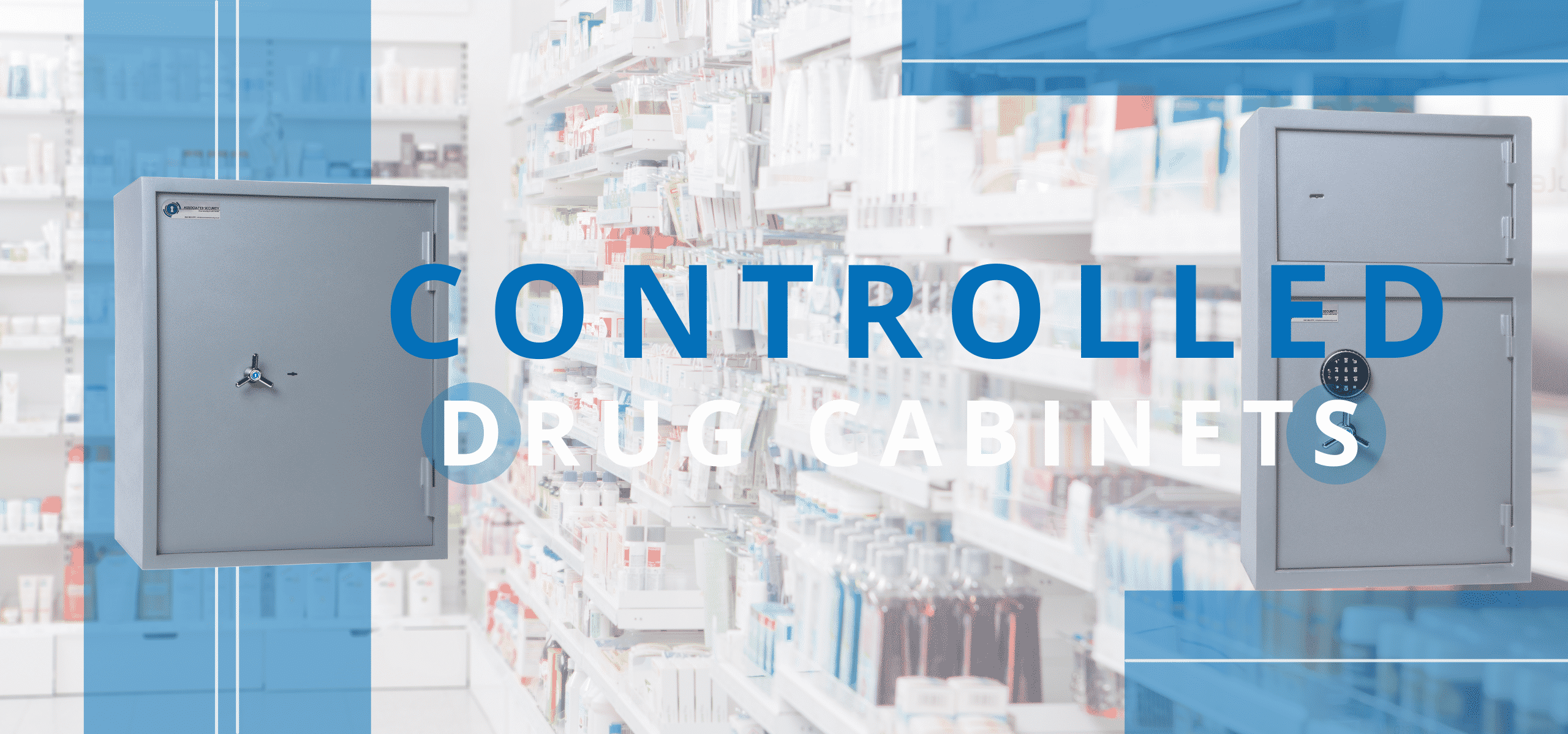 Can Controlled Drugs Cabinets Protect Pharmacies?