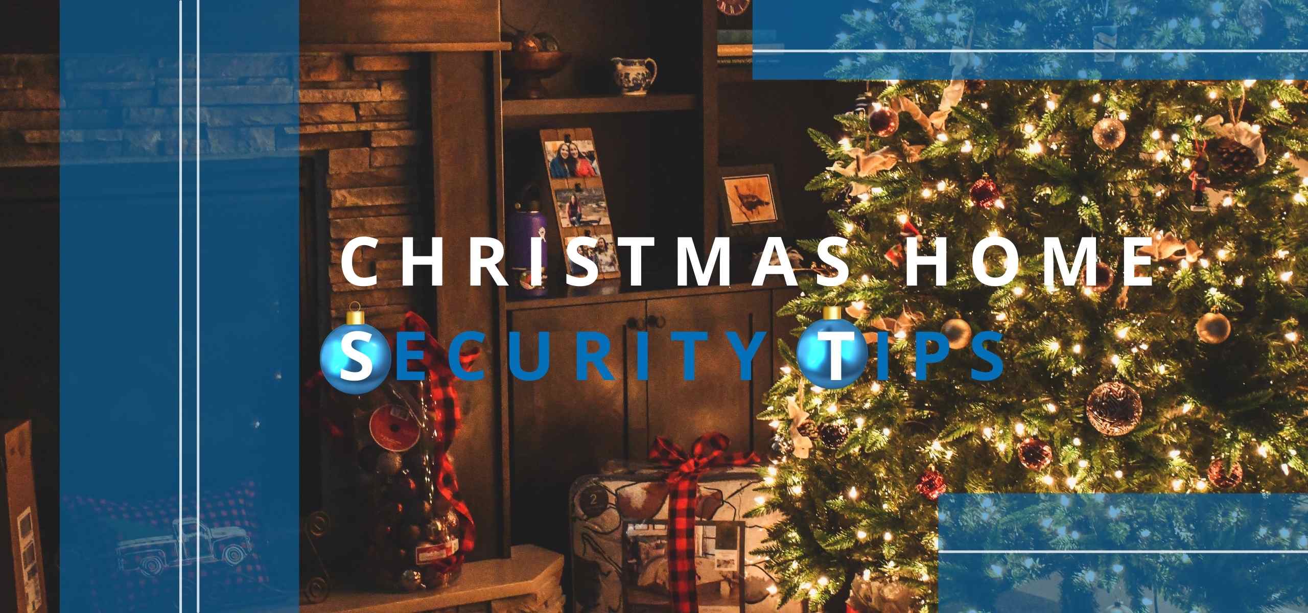 Security tips for Christmas | Associated Security